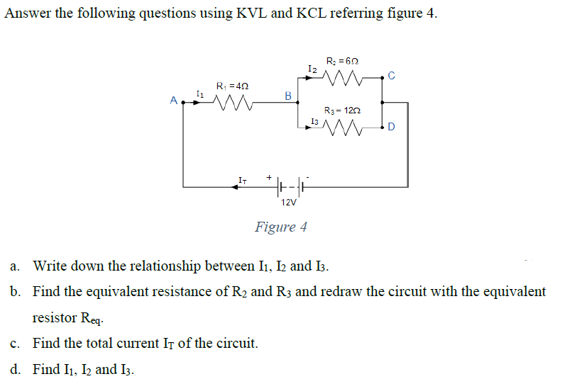 Solved Answer the following questions using KVL and KCL | Chegg.com