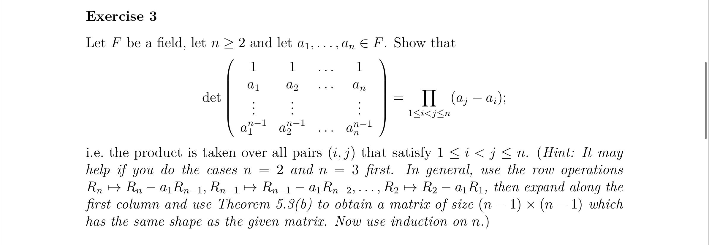 Solved Exercise 3 Let F be a field, let n > 2 and let | Chegg.com