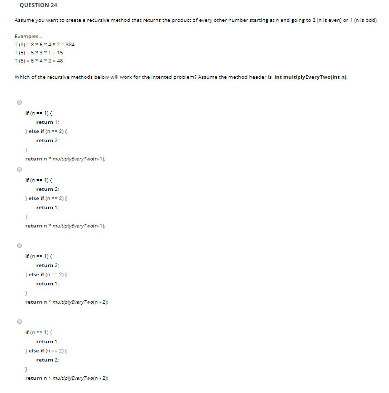 Solved QUESTION 24 Assume you want to create a recursive | Chegg.com