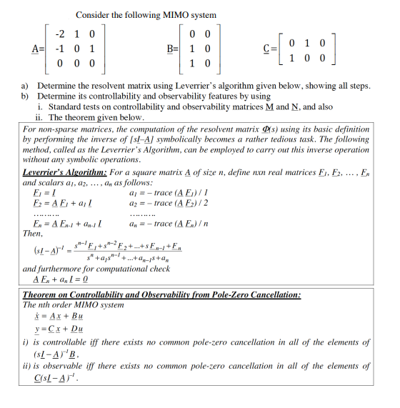 Solved Consider the following MIMO system A=⎣⎡−2−10100010⎦⎤ | Chegg.com