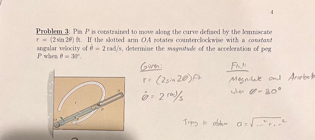 Solved Problem 3: Pin P is constrained to move along the | Chegg.com