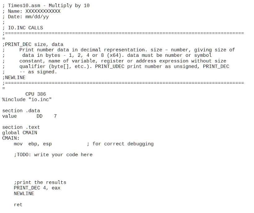 ; Times10.asm - Multiply by 10 ; Name: XXXXXXXXXXXX ; | Chegg.com