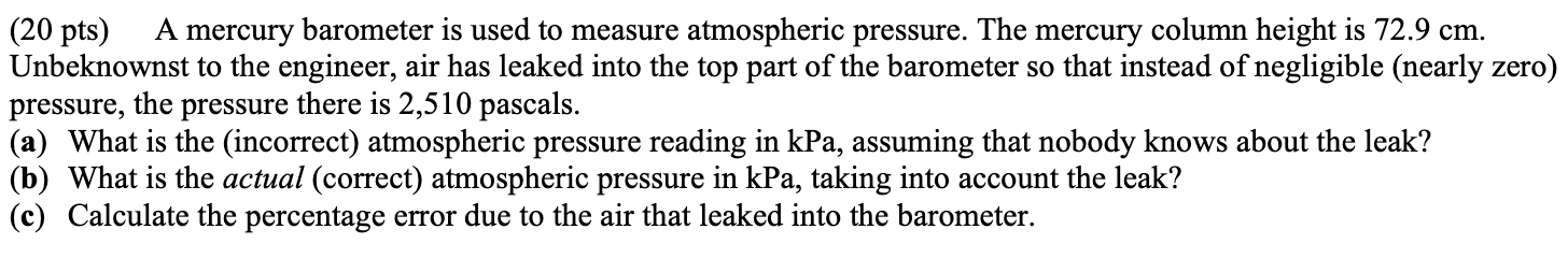 Solved A mercury barometer is used to measure atmospheric | Chegg.com