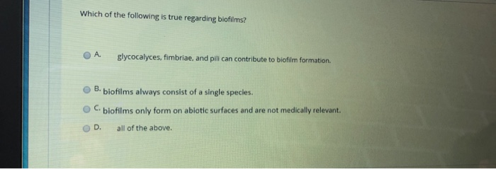 Which Of The Following Is Not True Of Biofilms | Detroit Chinatown