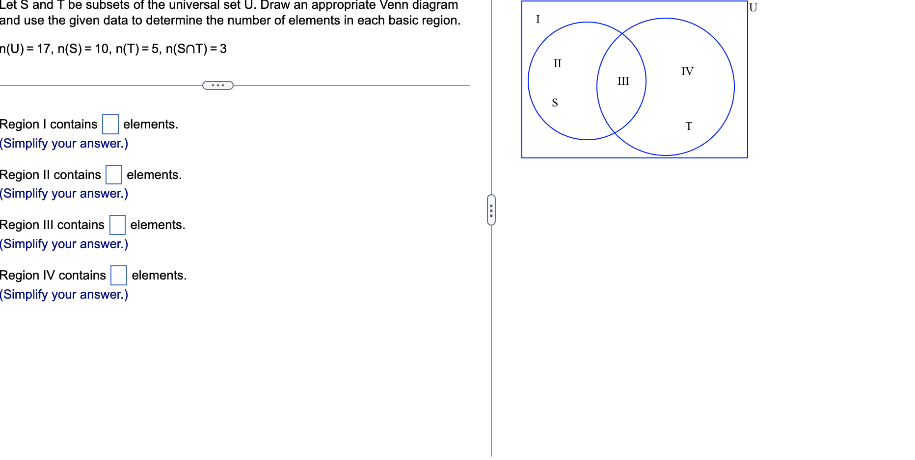 Solved Let S and T be subsets of the universal set U. Draw | Chegg.com