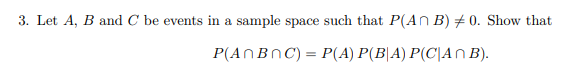 Solved 3. Let A, B and C be events in a sample space such | Chegg.com