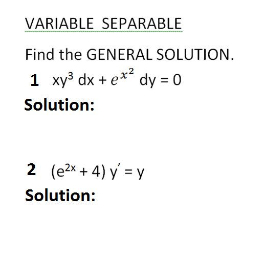 Solved VARIABLE SEPARABLE Find the GENERAL SOLUTION. 1 xy3 | Chegg.com