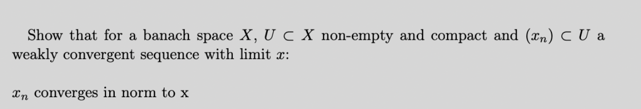 Solved Definition 77 (Weak convergence). A sequence xk e X | Chegg.com