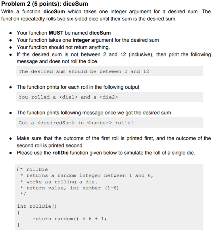 Solved Problem 2 (5 points): diceSum Write a function | Chegg.com