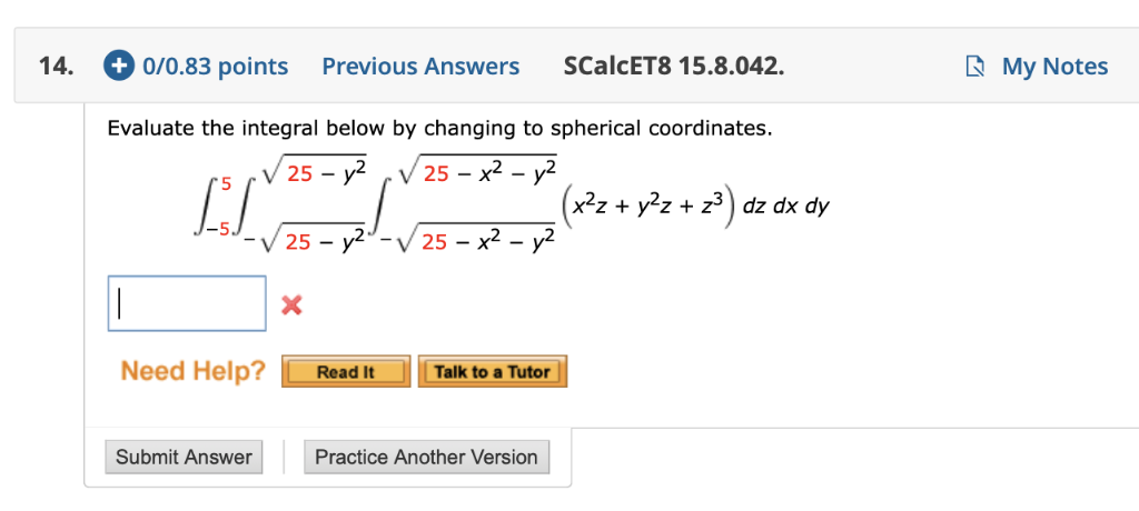 Solved 14. + 0/0.83 points Previous Answers SCalcET8 | Chegg.com