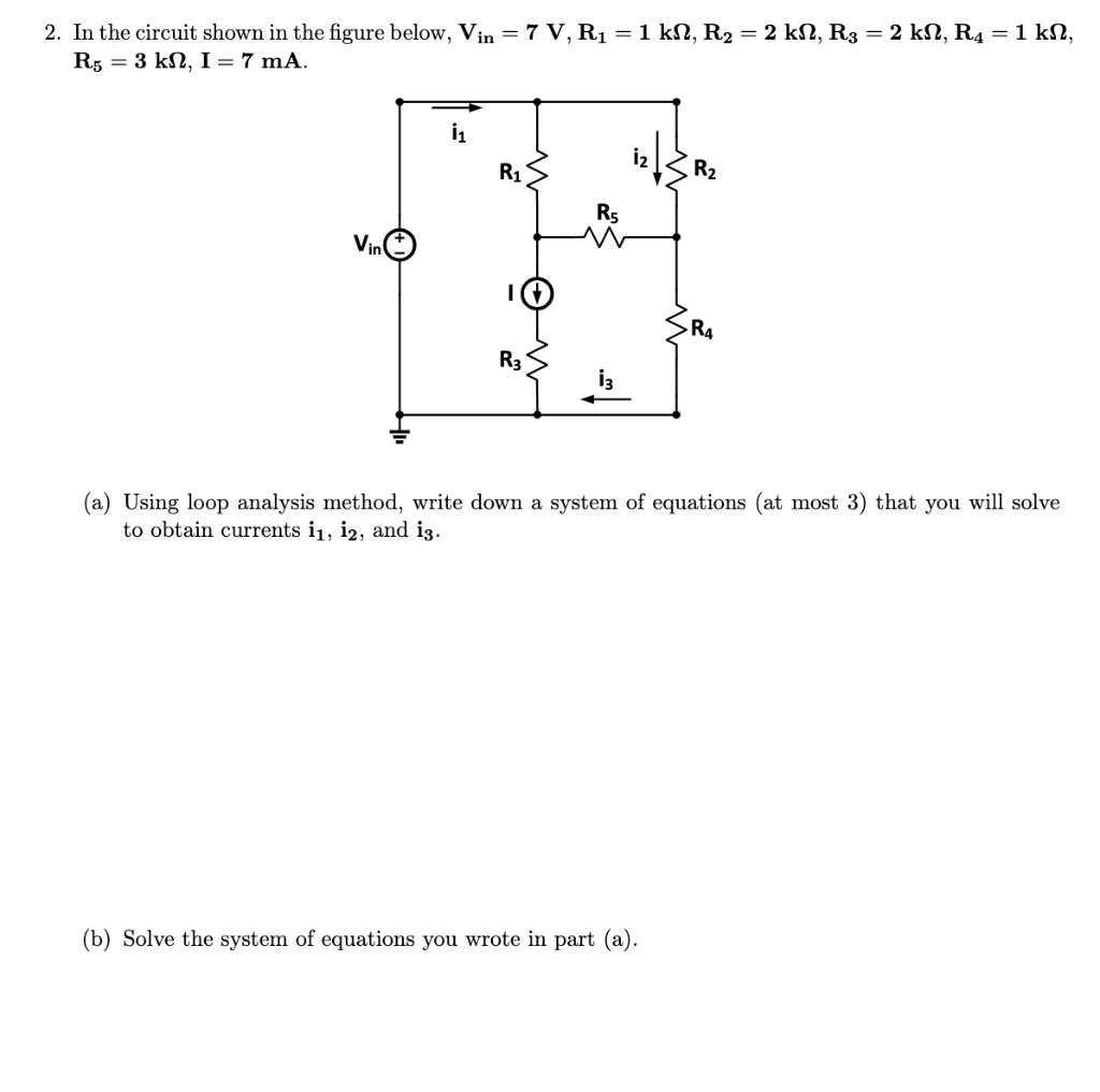 Solved 2. In the circuit shown in the figure below, Vin =7 | Chegg.com