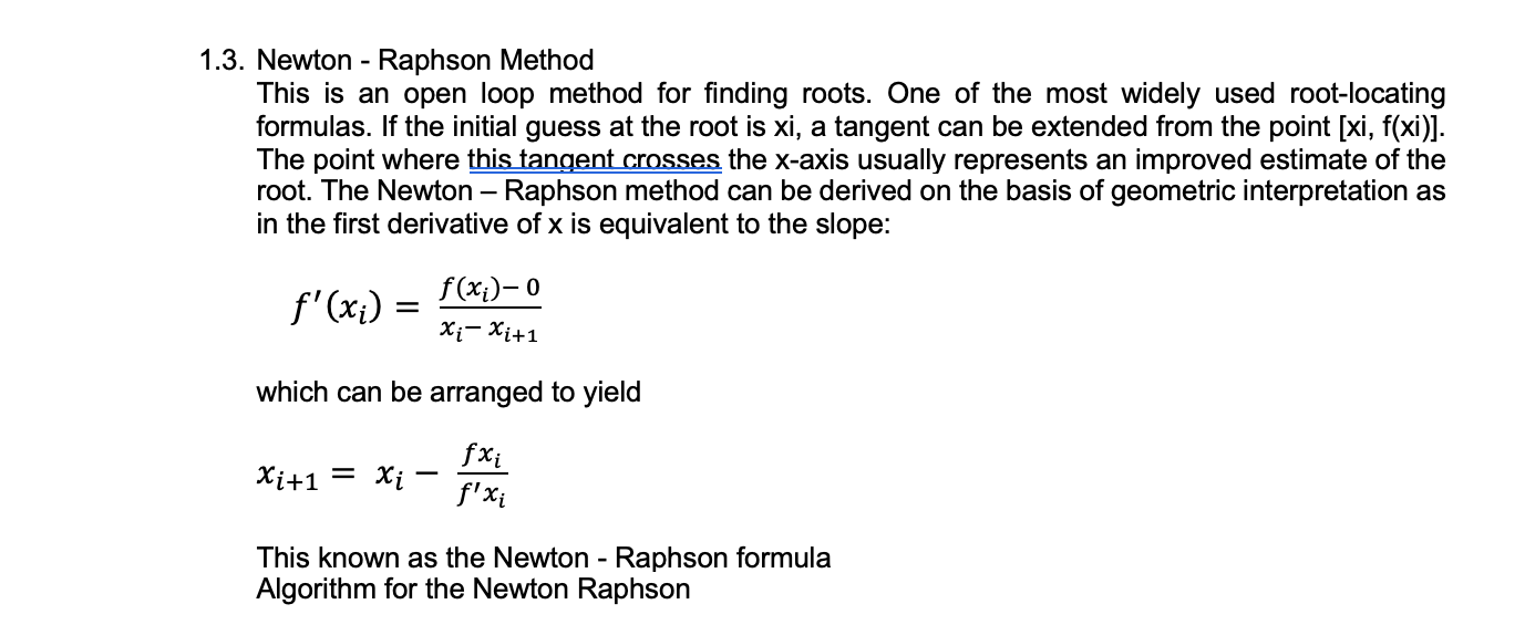 Solved 1.3. Newton - Raphson Method This is an open loop | Chegg.com