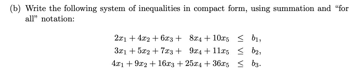 Solved (b) Write the following system of inequalities in | Chegg.com