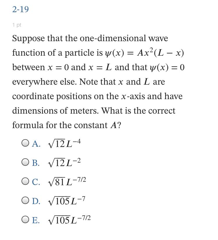 Solved 2 19 1 Pt Suppose That The One Dimensional Wave 