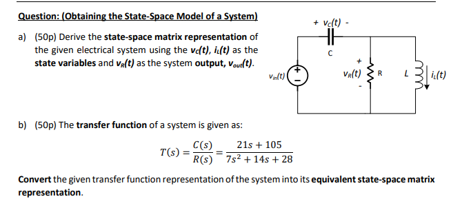 Solved Question: (Obtaining the State-Space Model of a | Chegg.com