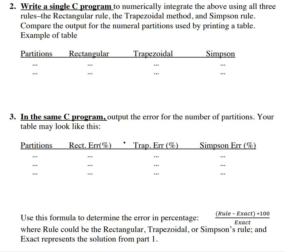 Solved WRITE A C PROGRAM to numerically integrate the above | Chegg.com