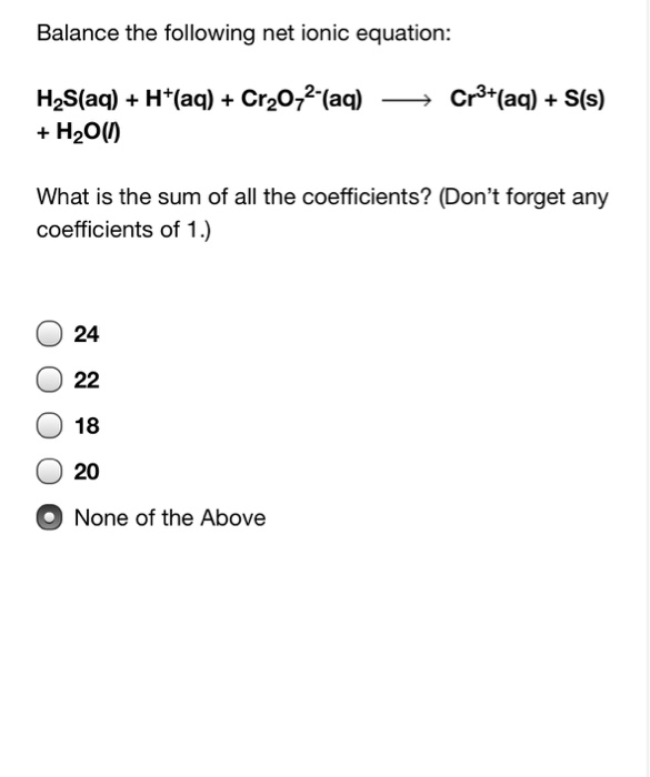 Solved Balance the following net ionic equation: | Chegg.com