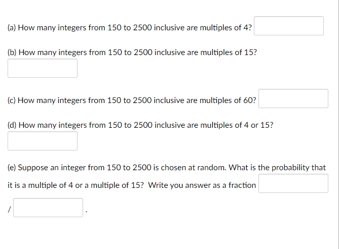 Solved (a) How many integers from 150 to 2500 inclusive are | Chegg.com