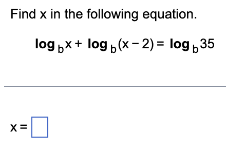Solved Find x ﻿in the following | Chegg.com
