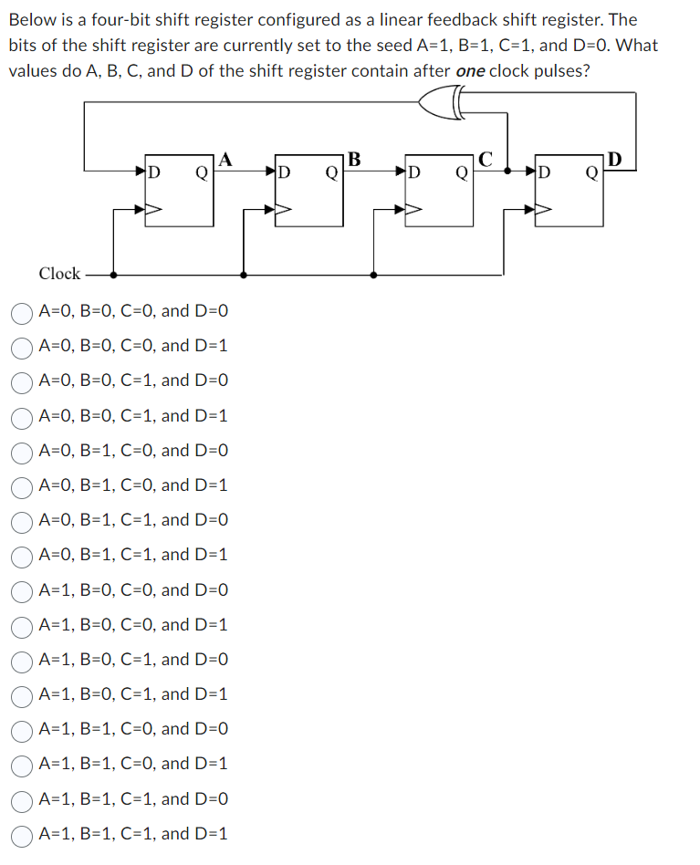 Solved Below is a four-bit shift register configured as a | Chegg.com