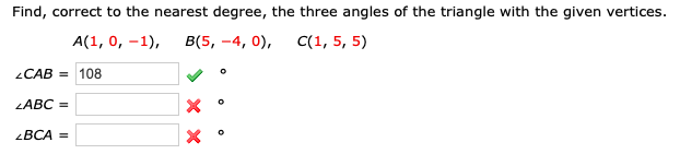 Solved Find, correct to the nearest degree, the three angles | Chegg.com