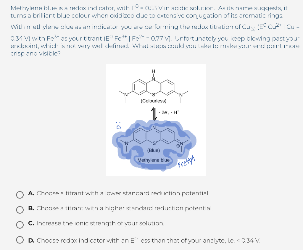 Solved Methylene blue is a redox indicator, with E0=0.53 V | Chegg.com