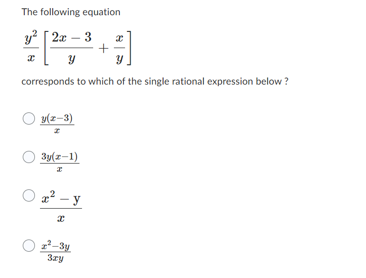 Solved The following equation xy2[y2x−3+yx] corresponds to | Chegg.com