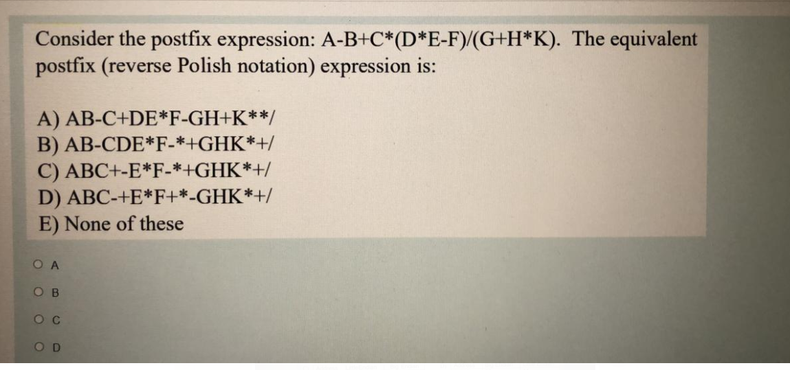 Solved Consider the postfix expression: | Chegg.com