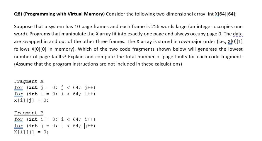 Solved Q8) (Programming with Virtual Memory) Consider the | Chegg.com
