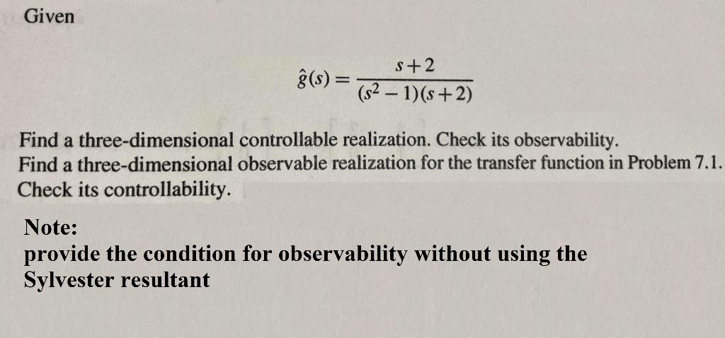 Solved Given s+2 ĝ(s) = (52 - 1)(s +2) Find a | Chegg.com