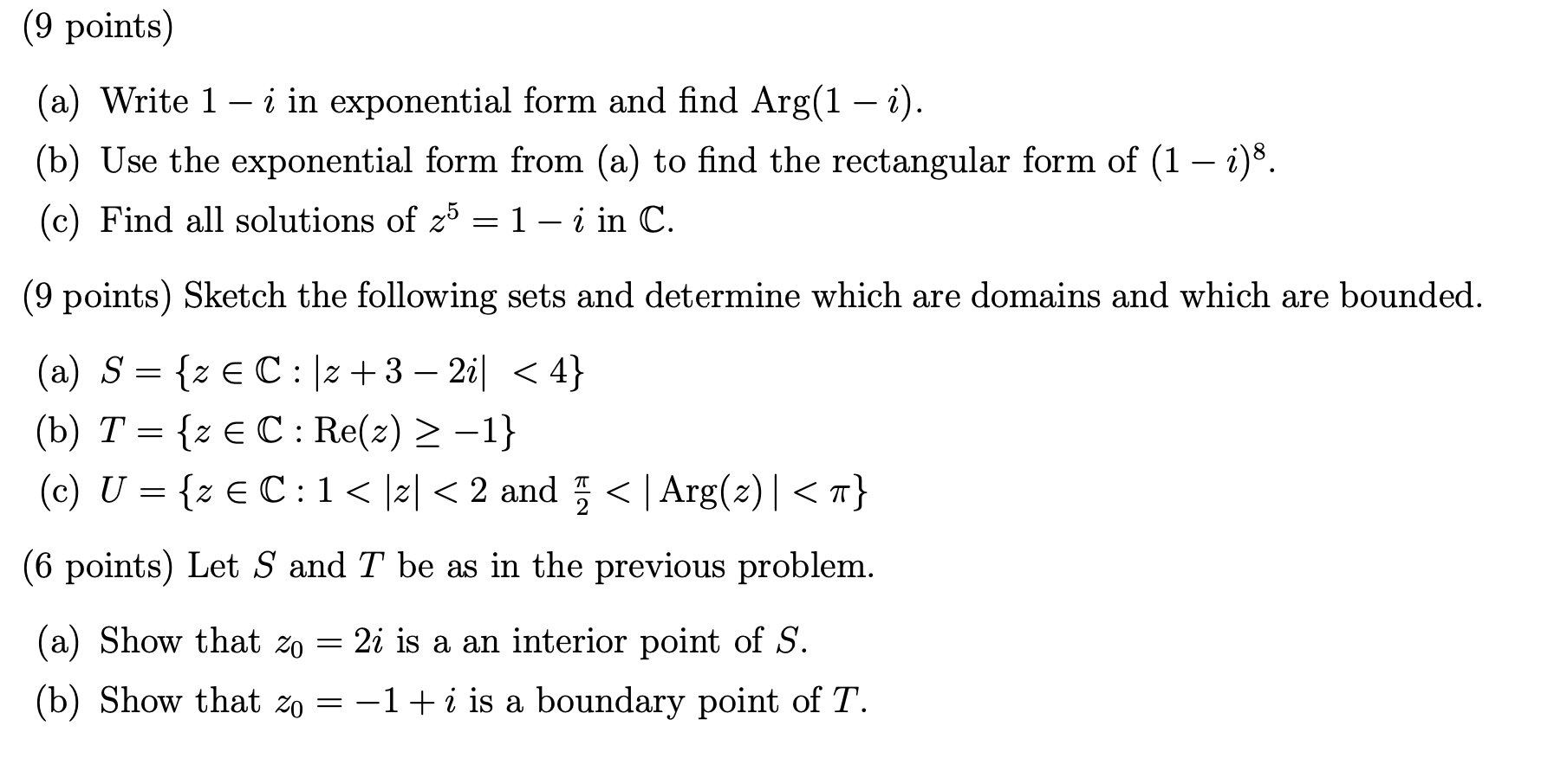 Solved (9 points) (a) Write 1 - i in exponential form and | Chegg.com