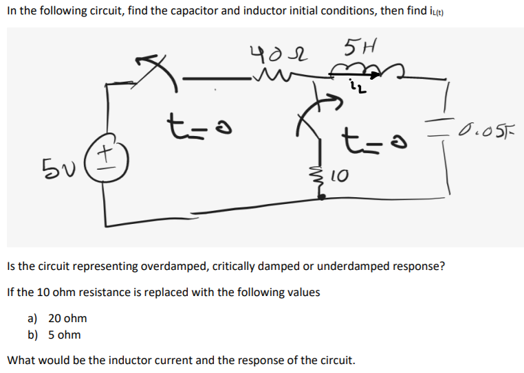 Solved In the following circuit, find the capacitor and | Chegg.com