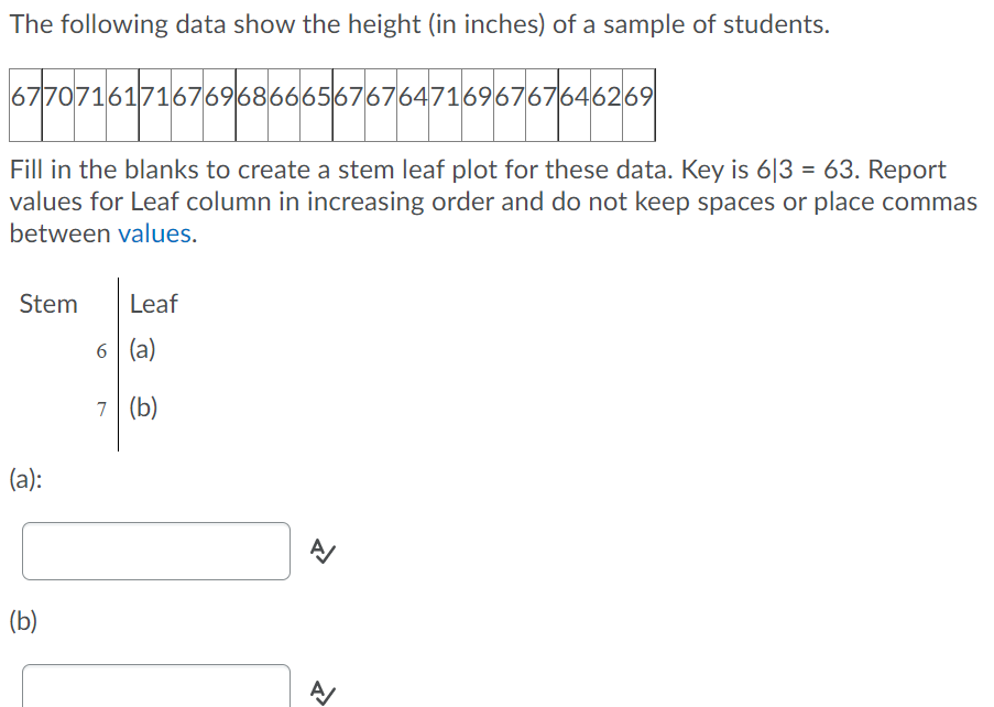 Solved The following data show the height (in inches) of a | Chegg.com