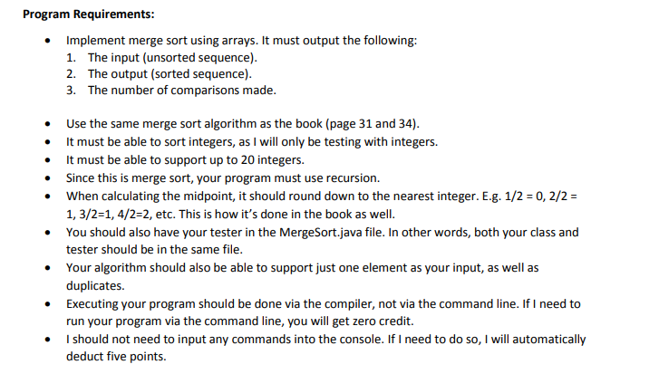 Solved Program Requirements Implement merge sort using | Chegg.com