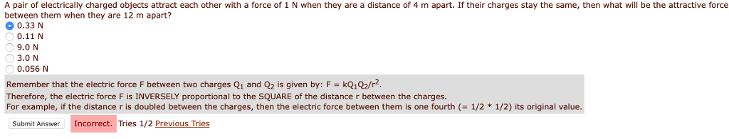 Solved A pair of electrically charged objects attract each | Chegg.com