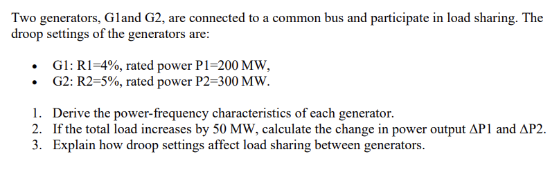Solved Two generators, G1 ﻿and G2, ﻿are connected to a | Chegg.com