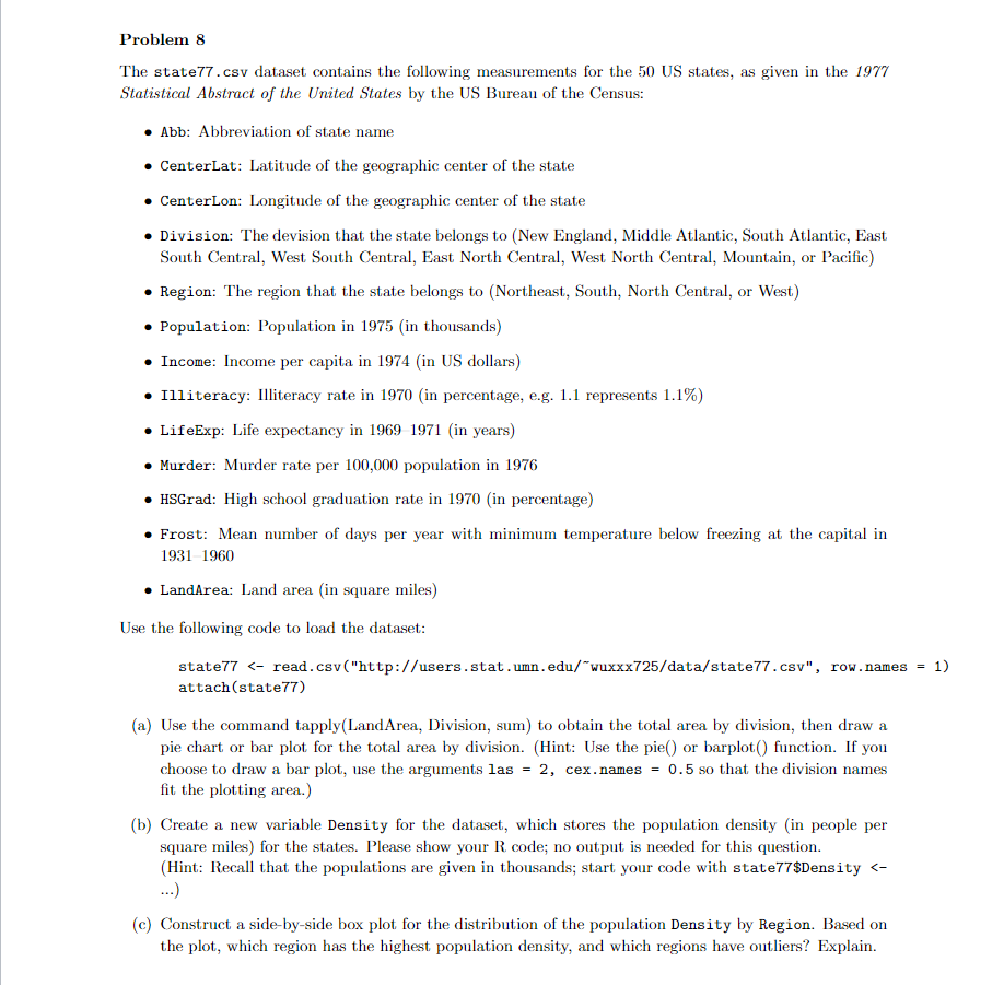 Problem 8 The state77.csv dataset contains the | Chegg.com