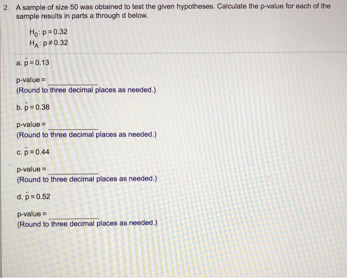 Solved A sample of size 50 was obtained to test the given | Chegg.com