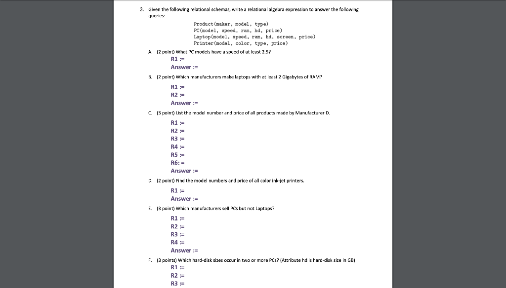 Solved 3. Given the following relational schemas, write a | Chegg.com
