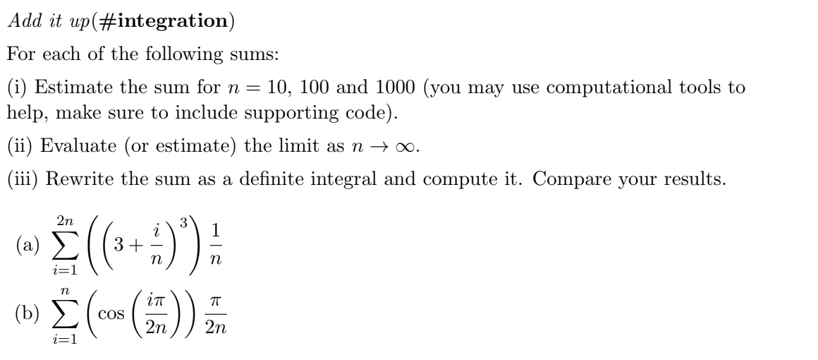Solved Add it up (\#integration) For each of the following | Chegg.com