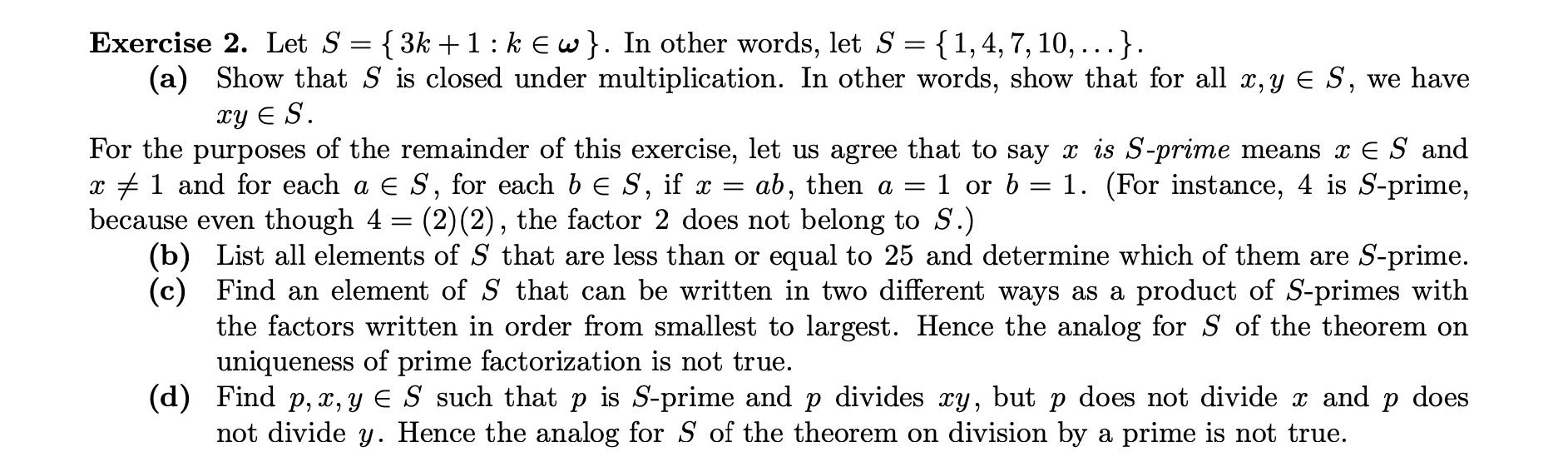 Solved Exercise 2. Let S={3k+1:k∈ω}. In other words, let | Chegg.com Solved Exercise 2. Let S={3k+1:k∈ω}. In other words, let | Chegg.com