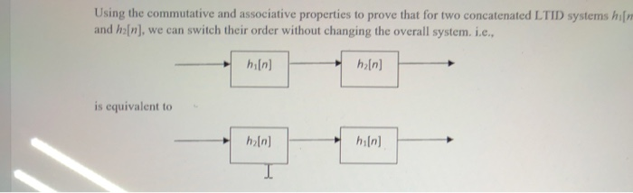 Solved Using the commutative and associative properties to | Chegg.com
