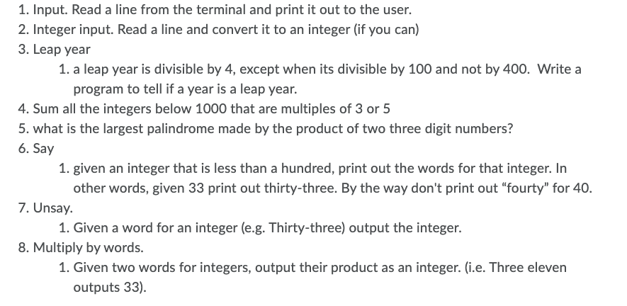 Solved 1. Input. Read a line from the terminal and print it | Chegg.com