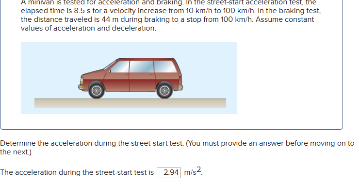 Solved A minivan is tested for acceleration and braking. In | Chegg.com