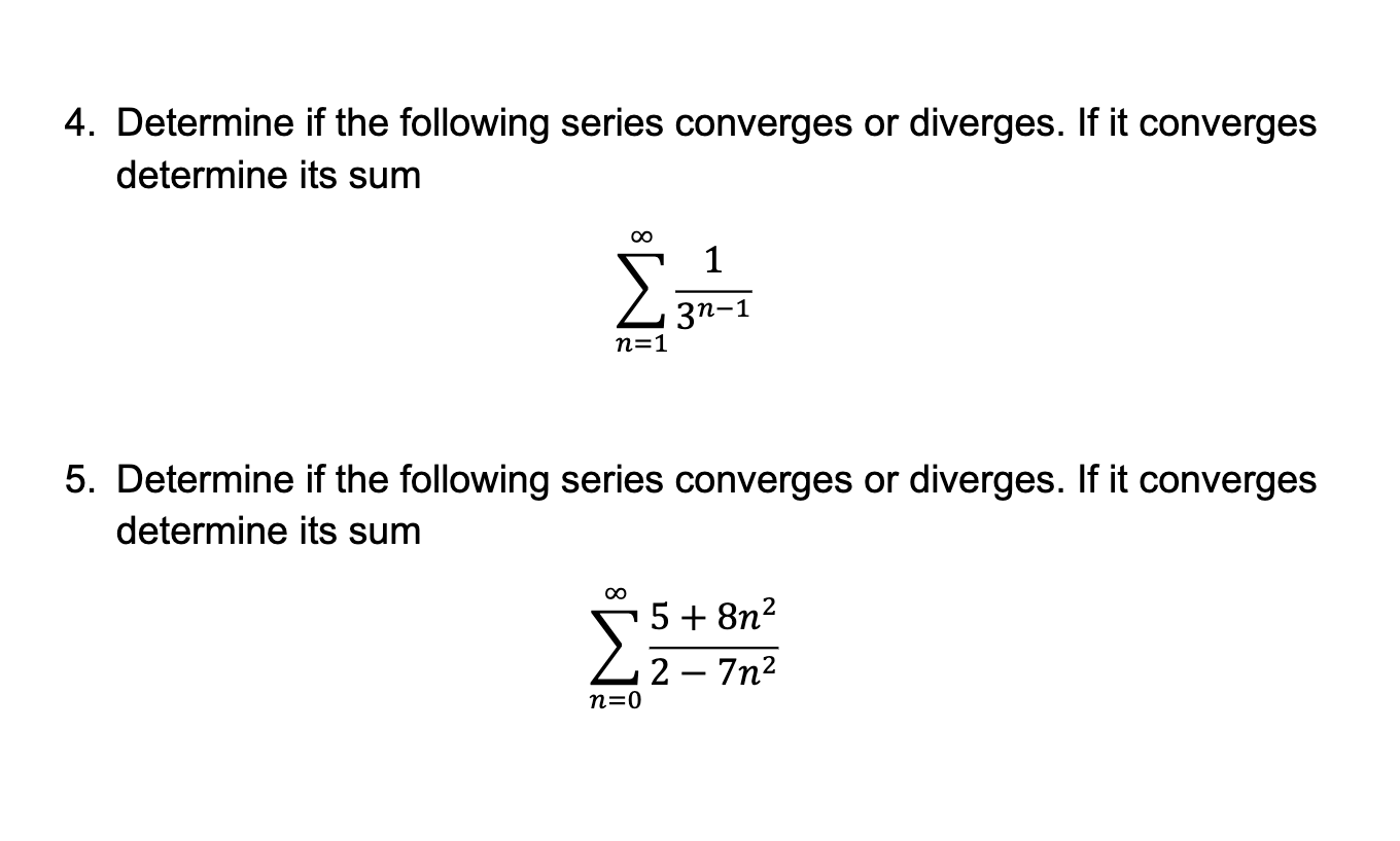 Solved Determine if the following series converges or | Chegg.com