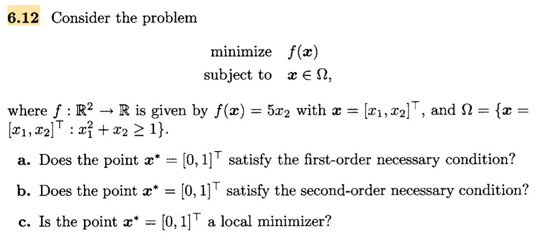 Solved 6.12 Consider the problem minimize f(x) subject to | Chegg.com