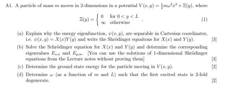 Solved A particle of mass m moves in 2-dimensions in a | Chegg.com