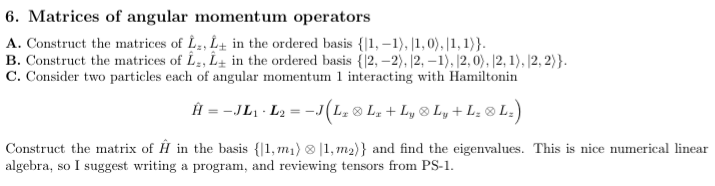Solved 6. Matrices of angular momentum operators A. | Chegg.com