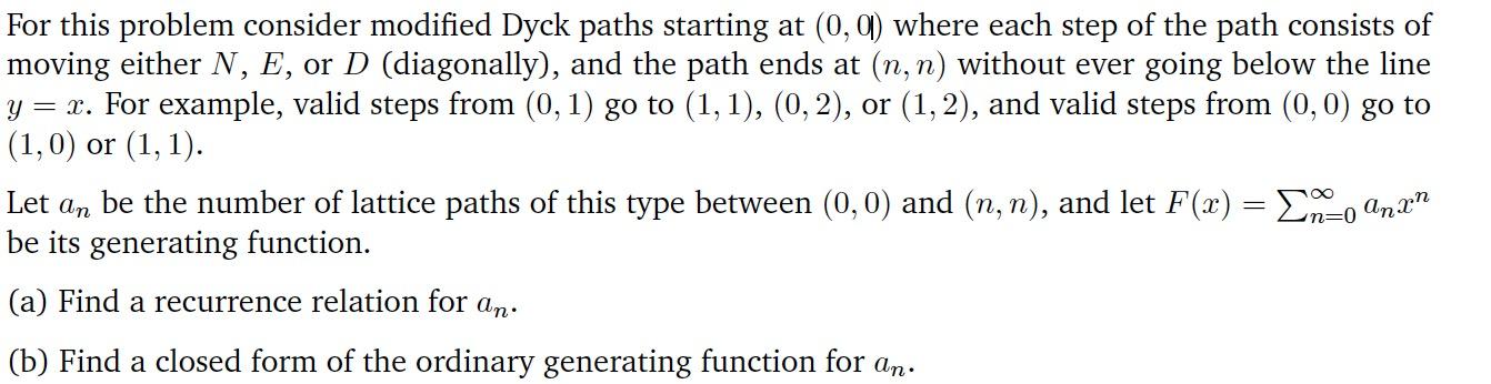 Solved For this problem consider modified Dyck paths | Chegg.com