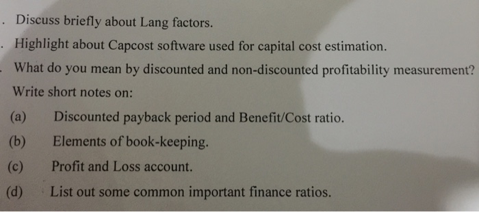 Solved Discuss briefly about Lang factors. Highlight about | Chegg.com